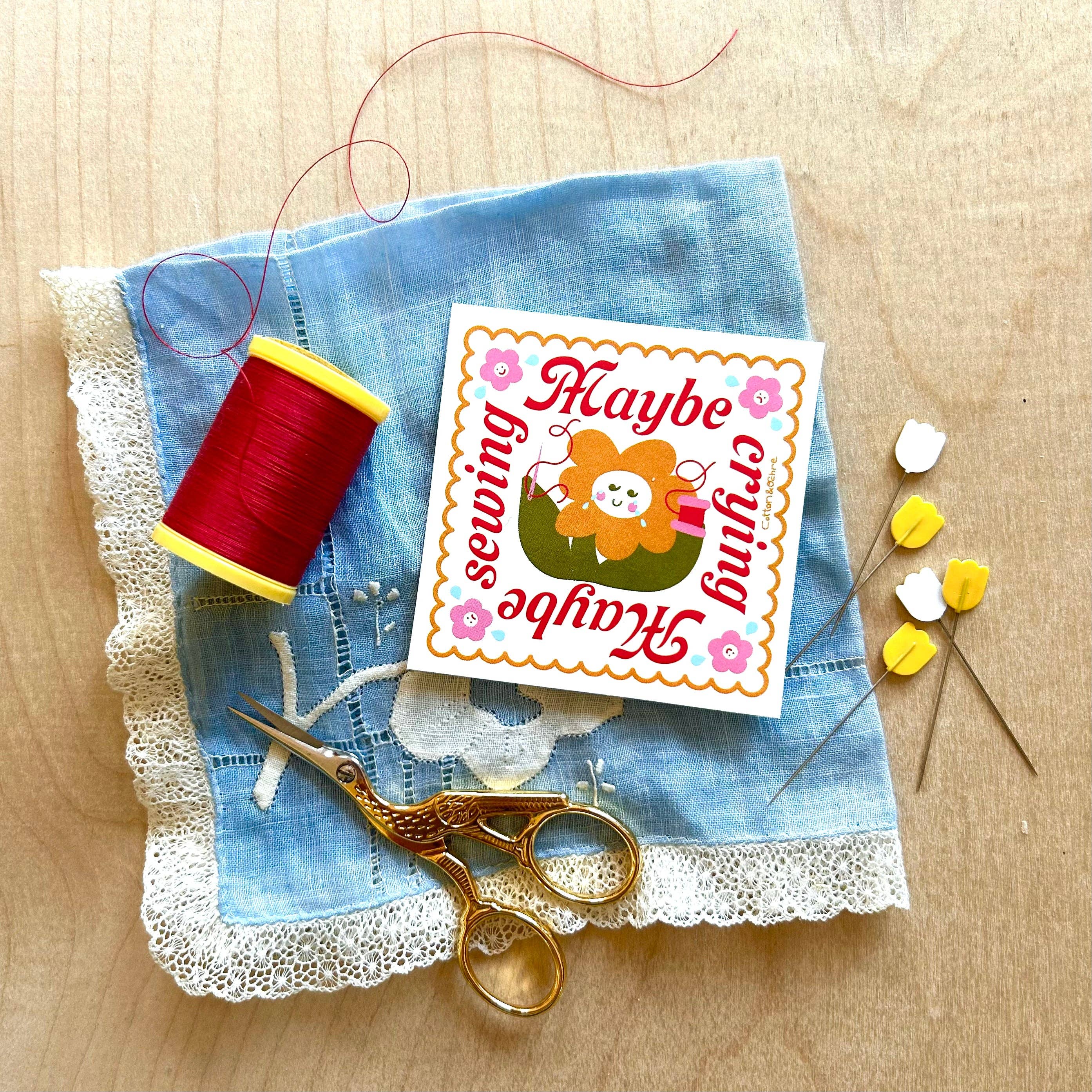Maybe Crying Maybe Sewing Sticker – Magic City Fabric